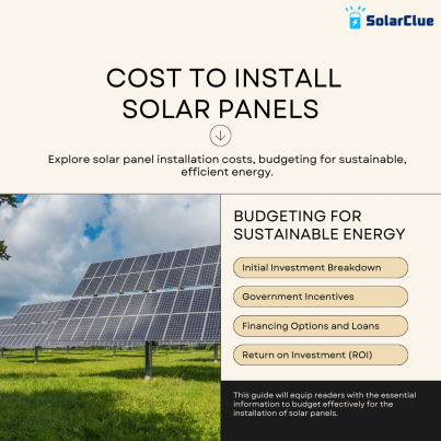 Solar Panel Installation Cost Guide: Exploring Costs