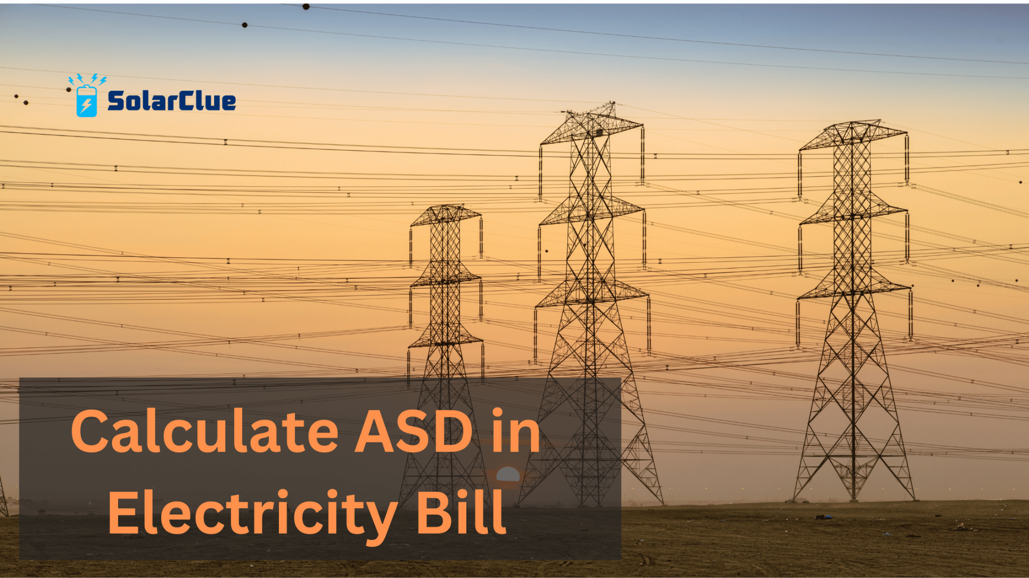 How to Calculate ASD in Electricity Bill – Complete Guide