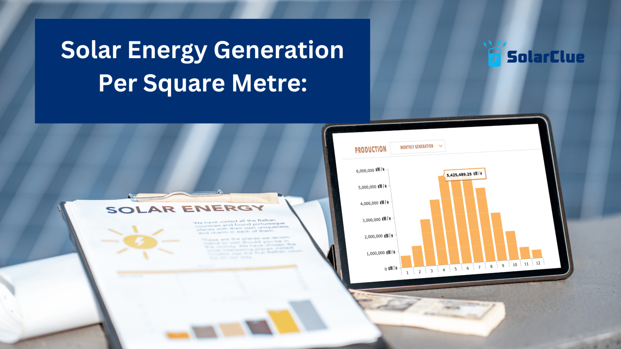 Solar Energy Generation Per Square Metre: A Complete Guide